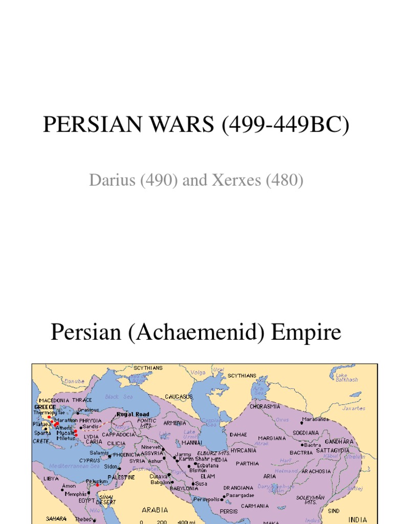 Overview of the Persian Wars (499-449 BC) | PDF