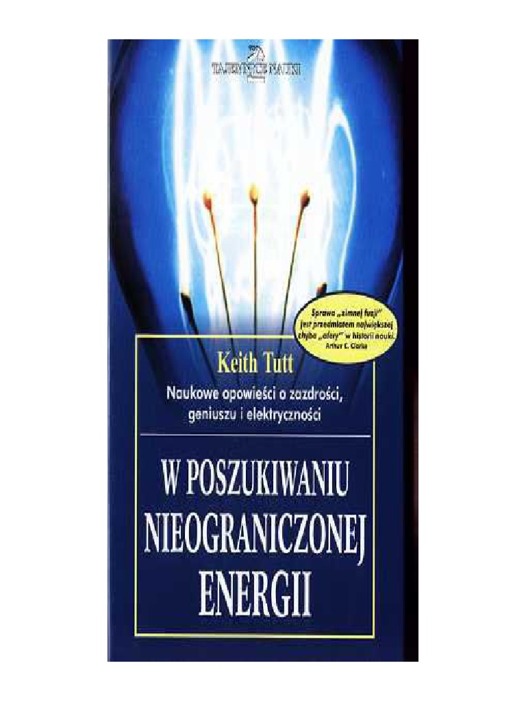 Tutt Keith - W Poszukiwaniu Nieograniczonej Energii | PDF