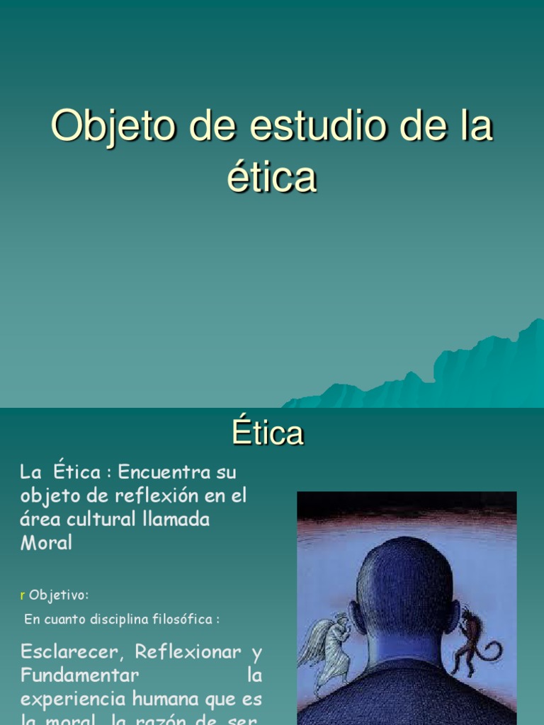 3 Objeto de Estudio de La Etica | PDF | Moralidad | Comportamiento
