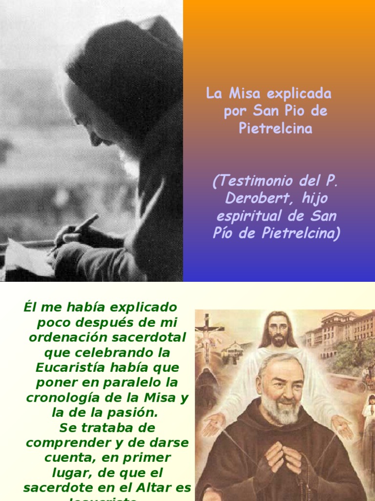 La Misa explicada por el Padre Pio | Misa (liturgia) | eucaristía