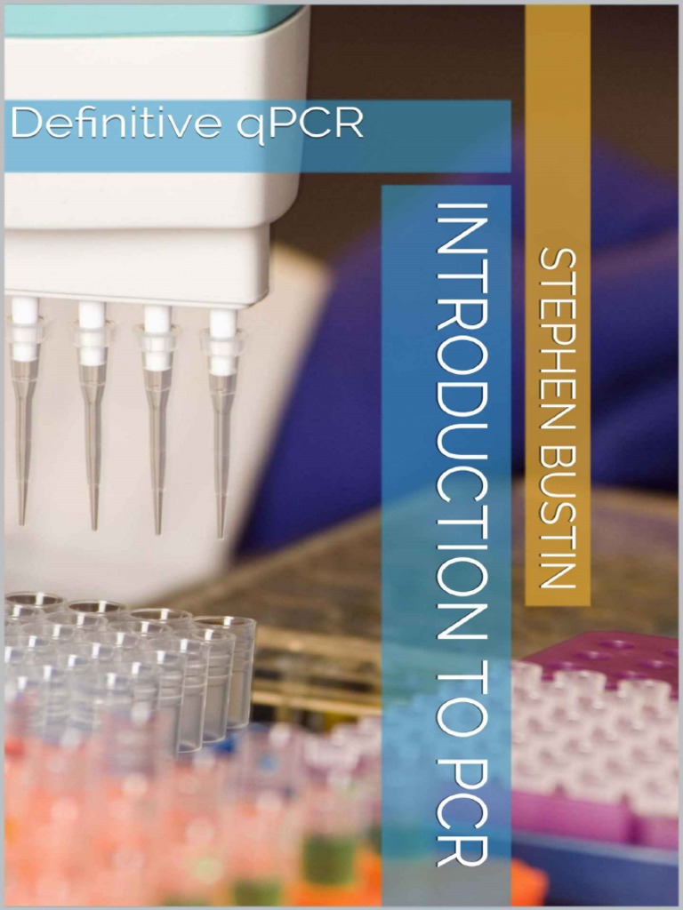 Definitive PCR | Download Free PDF | Polymerase Chain Reaction | Real ...