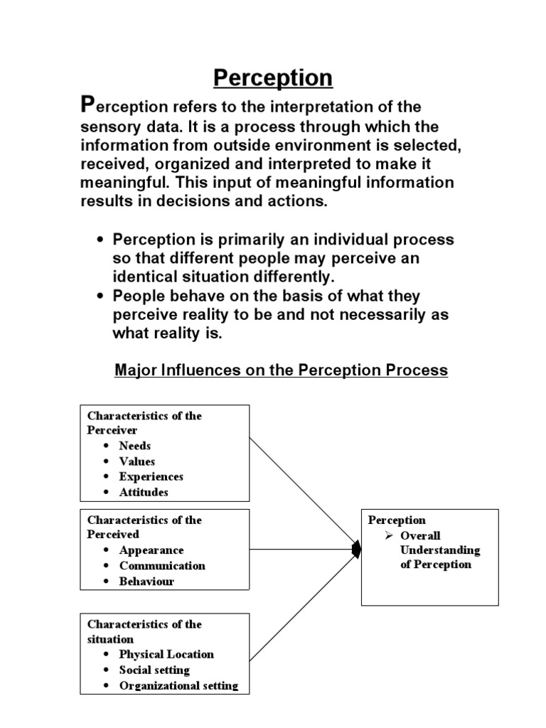 Perception Perception Refers to the Interpretation of The | Perception ...