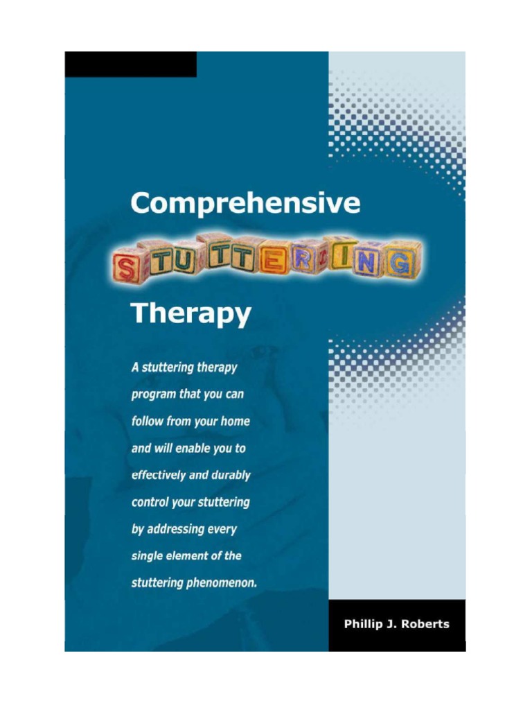 Comprehensive Stuttering Therapy | PDF | Stuttering | Larynx
