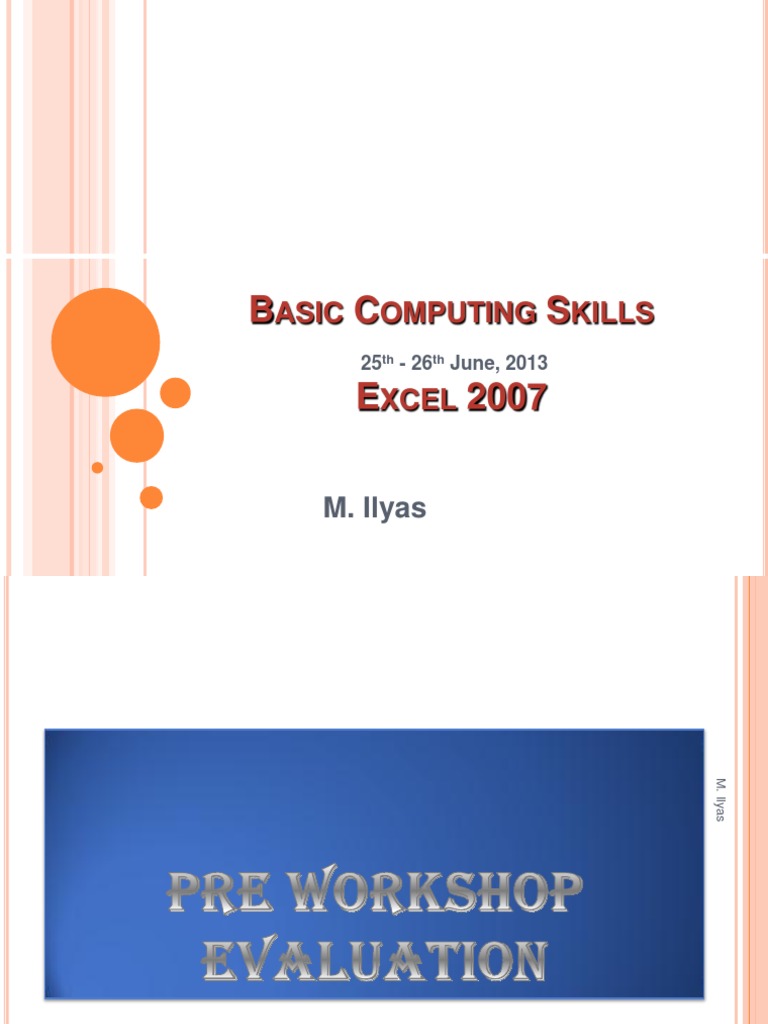 Ms Excel - 2007 by Ilyas | PDF | Spreadsheet | Worksheet