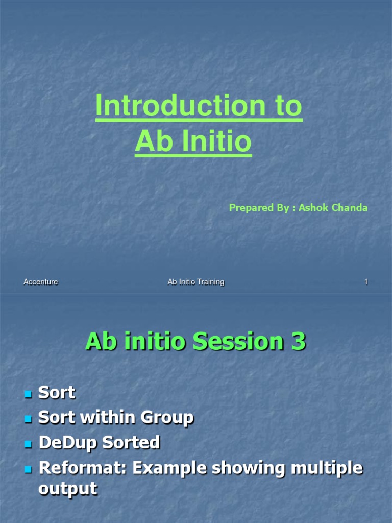 Introduction To Ab Initio: Prepared By: Ashok Chanda | PDF | Parameter ...