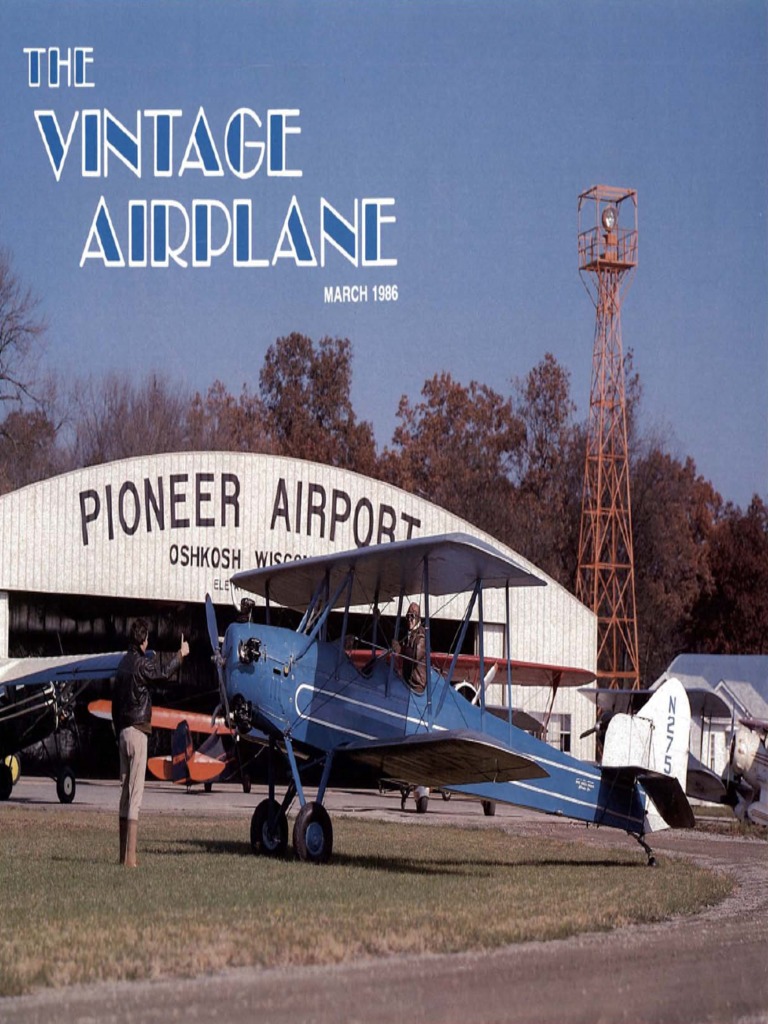 Vintage Airplane - Mar 1986 | PDF | Experimental Aircraft Association ...
