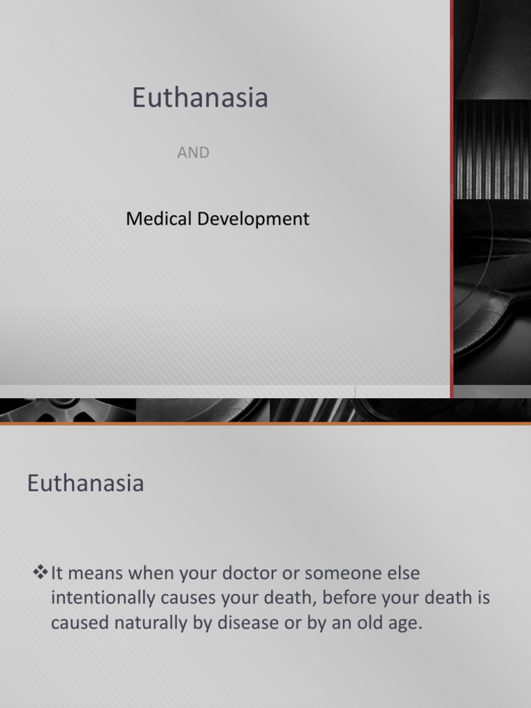 Euthanasia Powerpoint | PDF | Self-Improvement