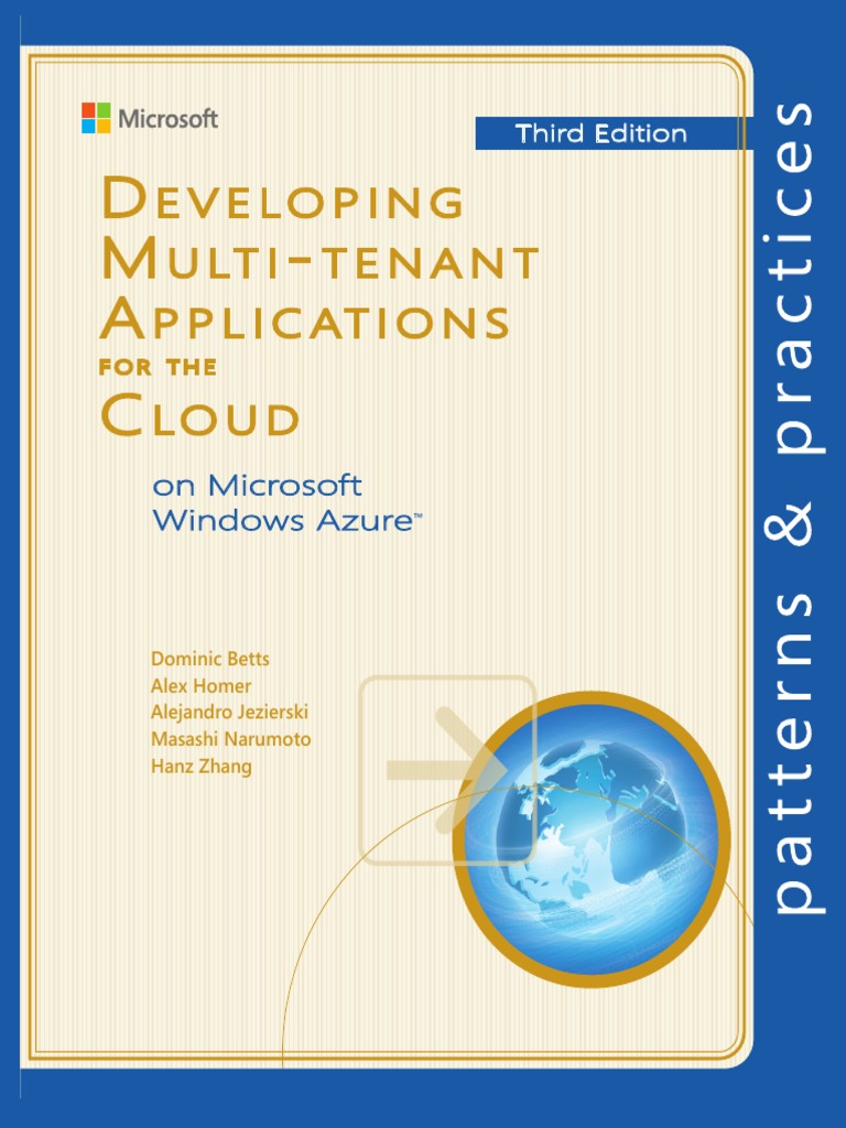 Developing Multi-Tenant Applications For The Cloud 3rd Edition | PDF ... Developing Multi-Tenant Applications For The Cloud 3rd Edition | PDF ...