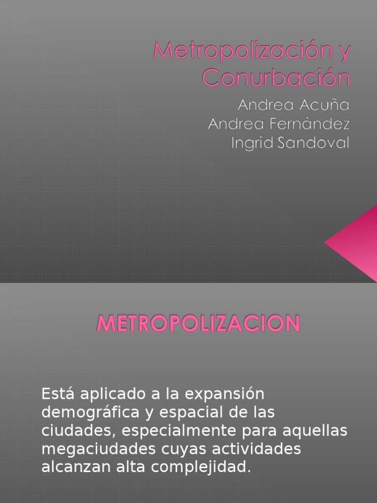 Metropolización y Conurbación | PDF | Ciudad | Economias