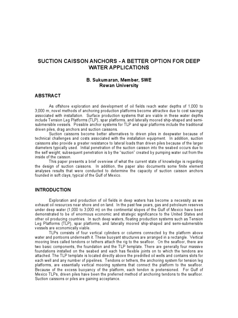 Suction Caisson Anchors - A Better Option For Deep Water Applications ...