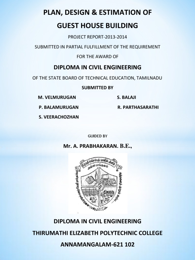 Plan, Design & Estimation of Guest House Building: Diploma in Civil ...