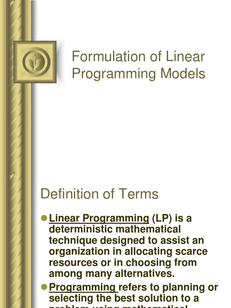 Lecture 01B Formulation of LP Models | PDF | Linear Programming ...