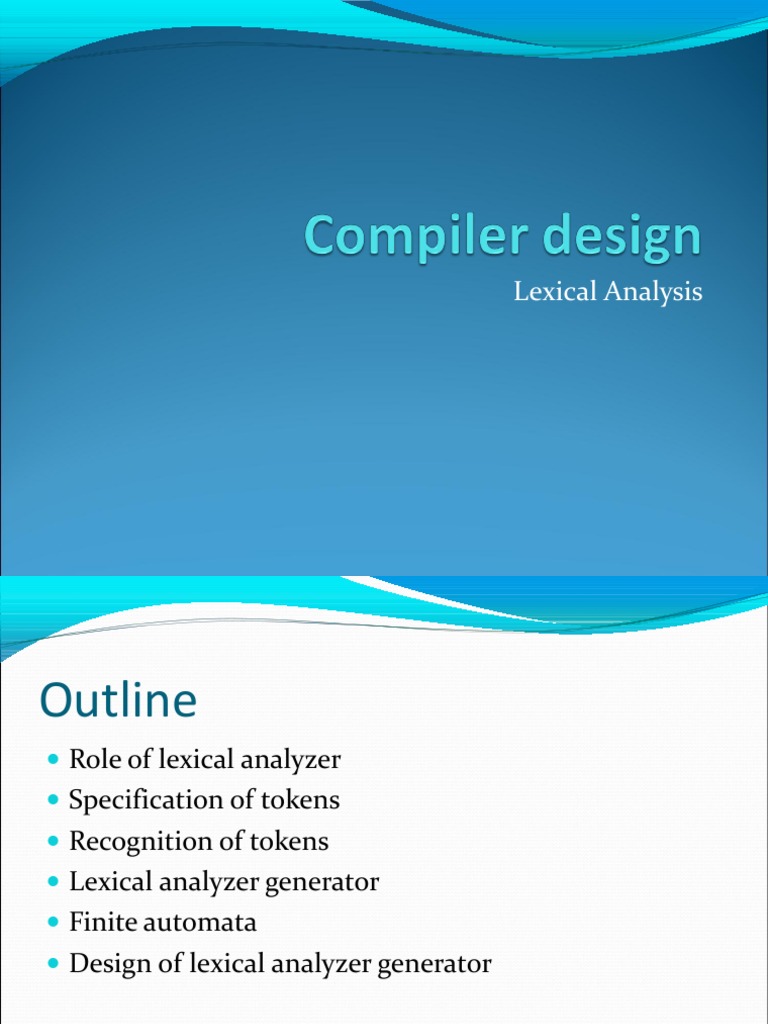 Compiler-Lexical Analysis | PDF | Formal Methods | Computer Programming Compiler-Lexical Analysis | PDF | Formal Methods | Computer Programming