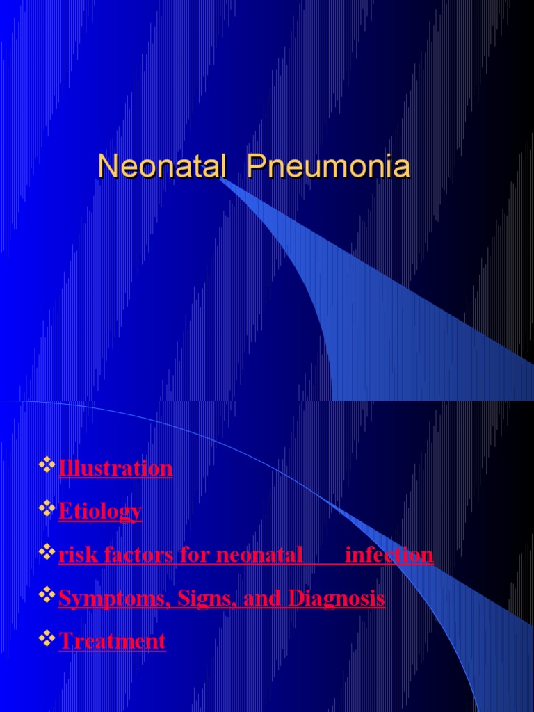 Neonatal Pneumonia | PDF | Pneumonia | Sepsis
