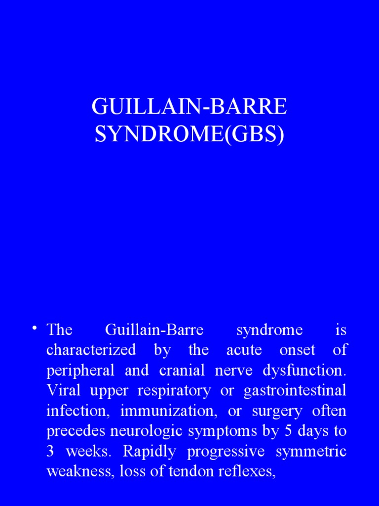 Guillain-Barre Syndrome (GBS) | PDF | Peripheral Neuropathy | Neurological Disorders