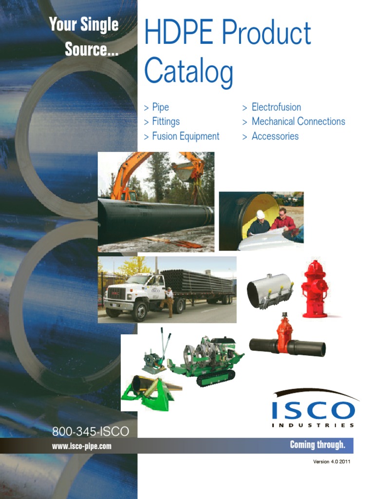ISCO Product Catalog - 2011 | PDF | Polyethylene | Pipe (Fluid Conveyance)