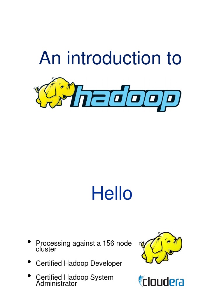 Hadoopintro | PDF | Apache Hadoop | Computer Cluster