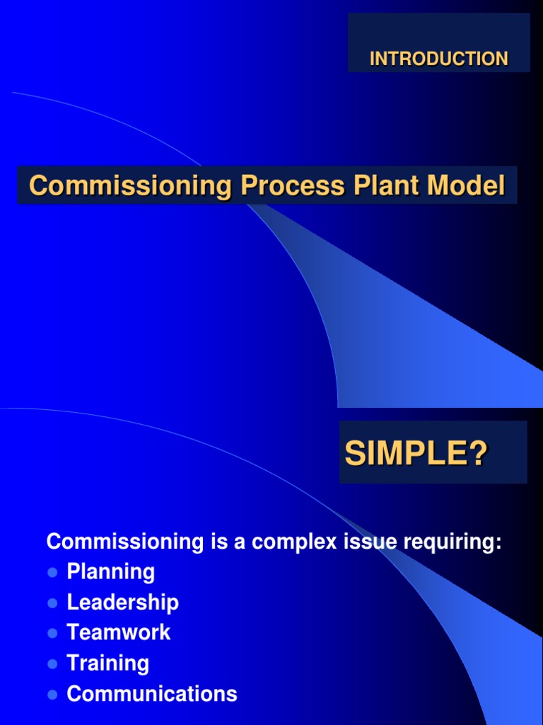 Commissioning Process Plant Overview | PDF | Construction Management ...