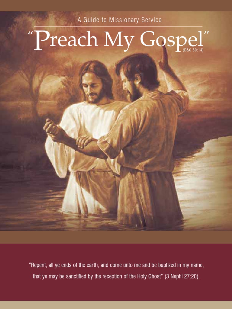 Preach My Gospel | PDF | Restoration (Latter Day Saints) | Missionary ...