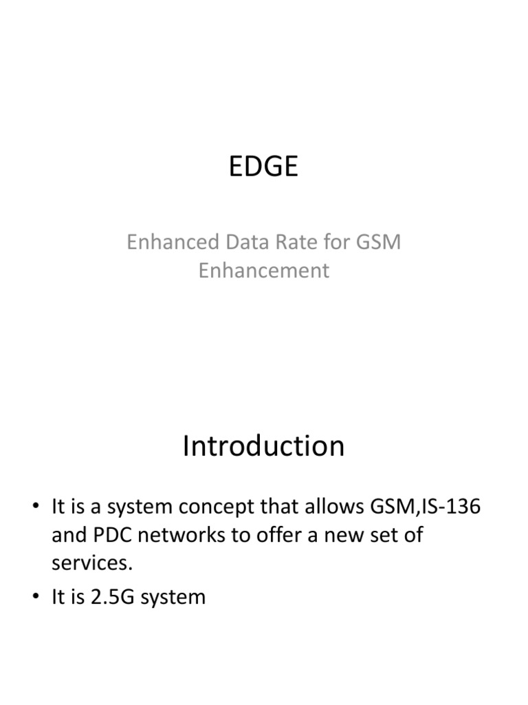 An Introduction to EDGE: Enhanced Data Rates for GSM Evolution and the ...