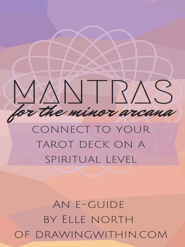 Mantras For The Minor Arcana by Elle North | PDF | Mantra | Tarot