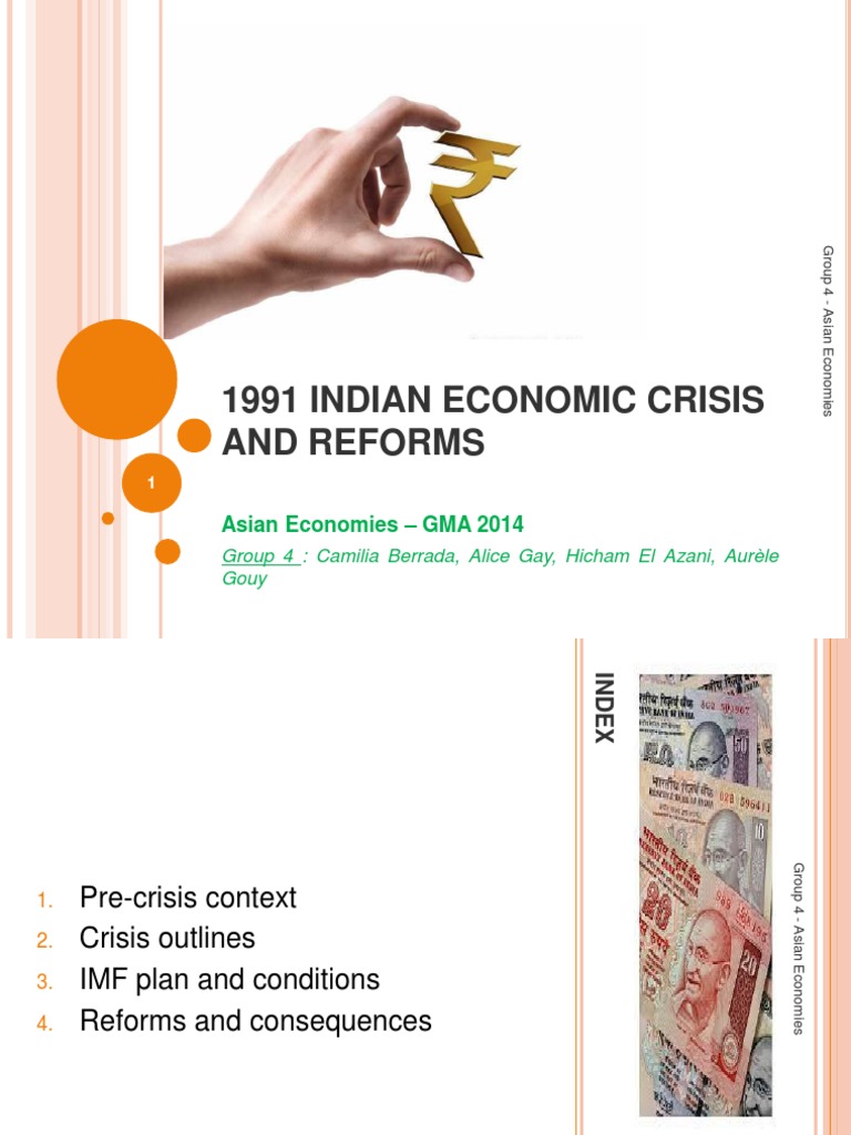 1991 Indian Economic Crisis and Reforms v4 | International Monetary ...