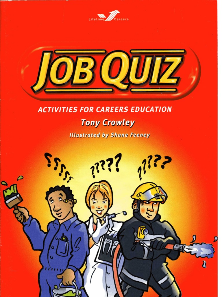 Job Quiz. Quzzes For Careers Education: Tony Crowley | PDF