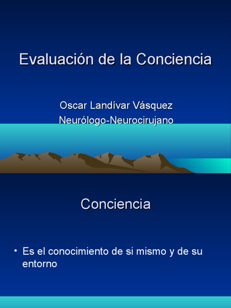 Evaluación de la Conciencia y Funciones Neurales | PDF | Cerebro | Coma