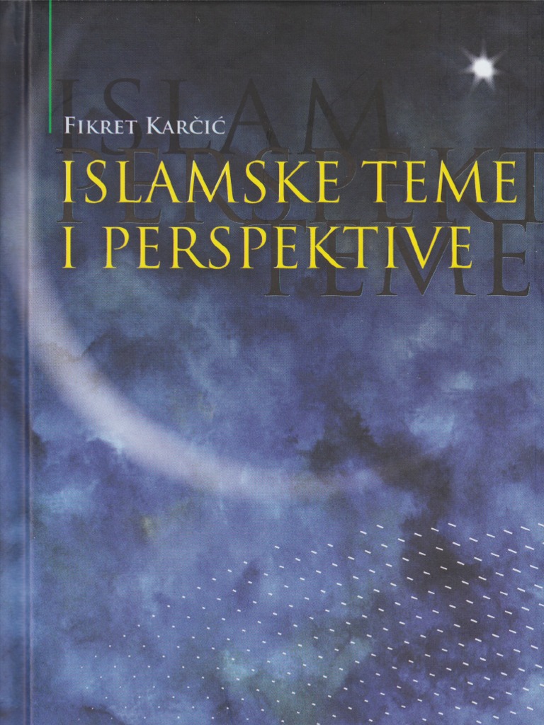 Islamske Teme I Perspektive - Dr. Fikret Karčić | PDF