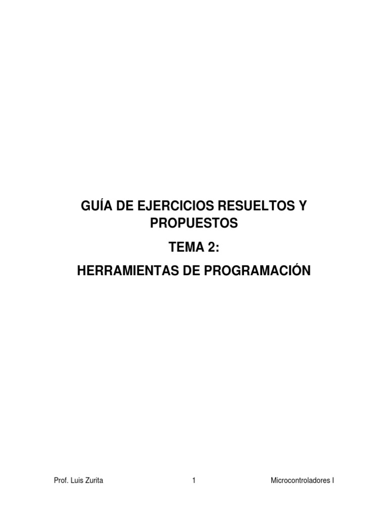 Guía de Ejercicios Resueltos y Propuestos Tema 2 | PDF | Microcontrolador | Lenguaje ensamblador