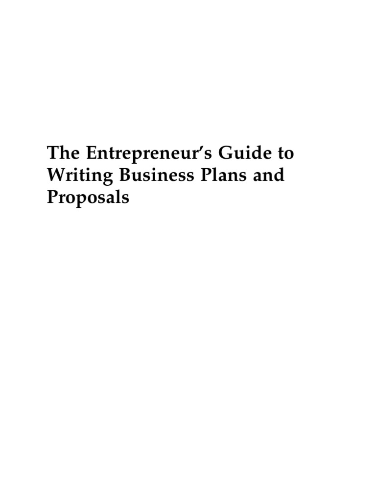 Entrepreneurs Guide To Writing Business Plans and Proposals | PDF ...