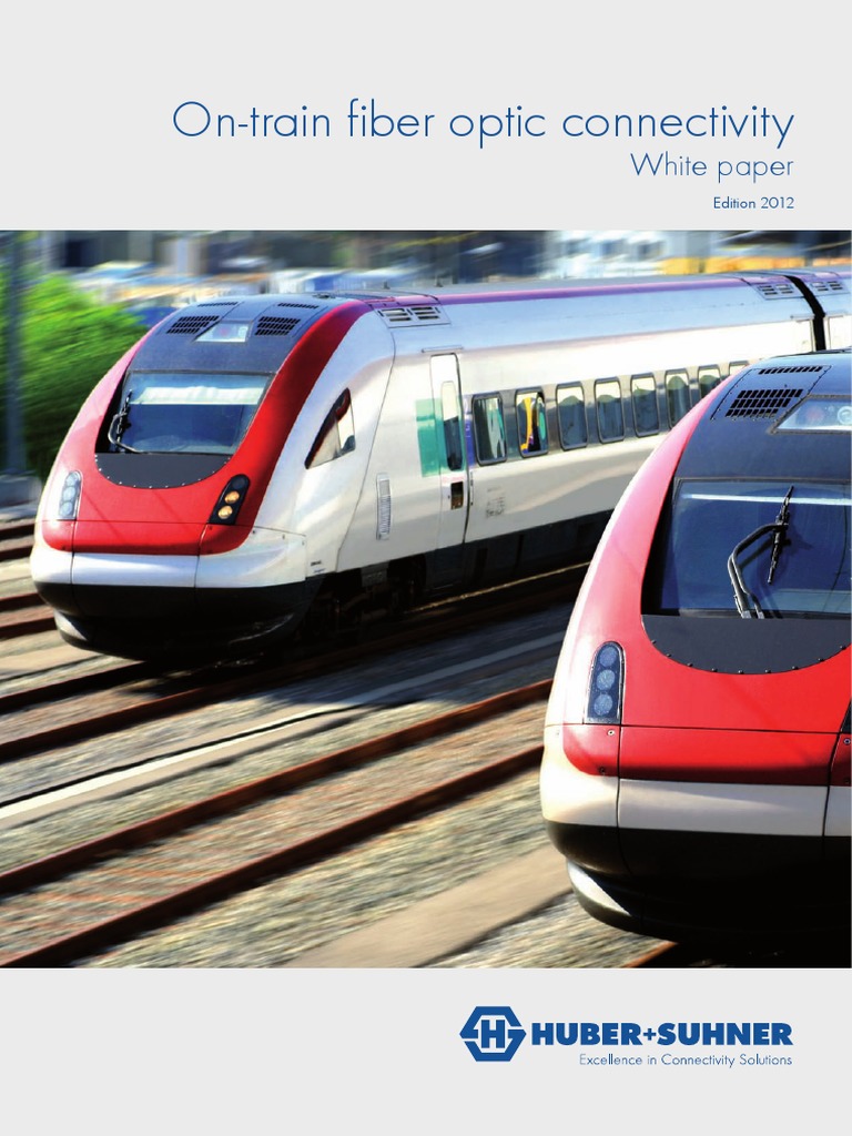 White Paper - On-Train Fiber Optic Connectivity | PDF | Optical Fiber ...