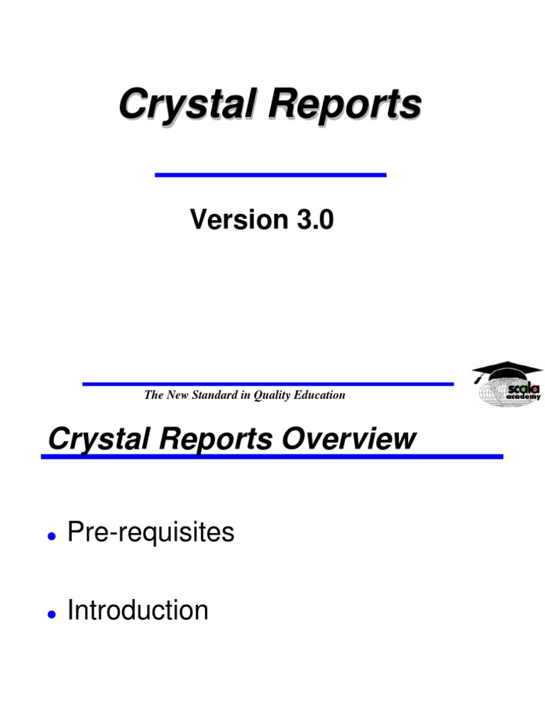 An Introduction to Working with Scala Data in Crystal Reports Version 3 ...