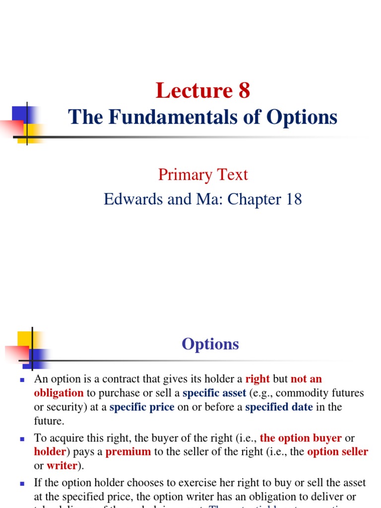 Lecture 8 - Fundamentals of Options | PDF | Option (Finance) | Call Option