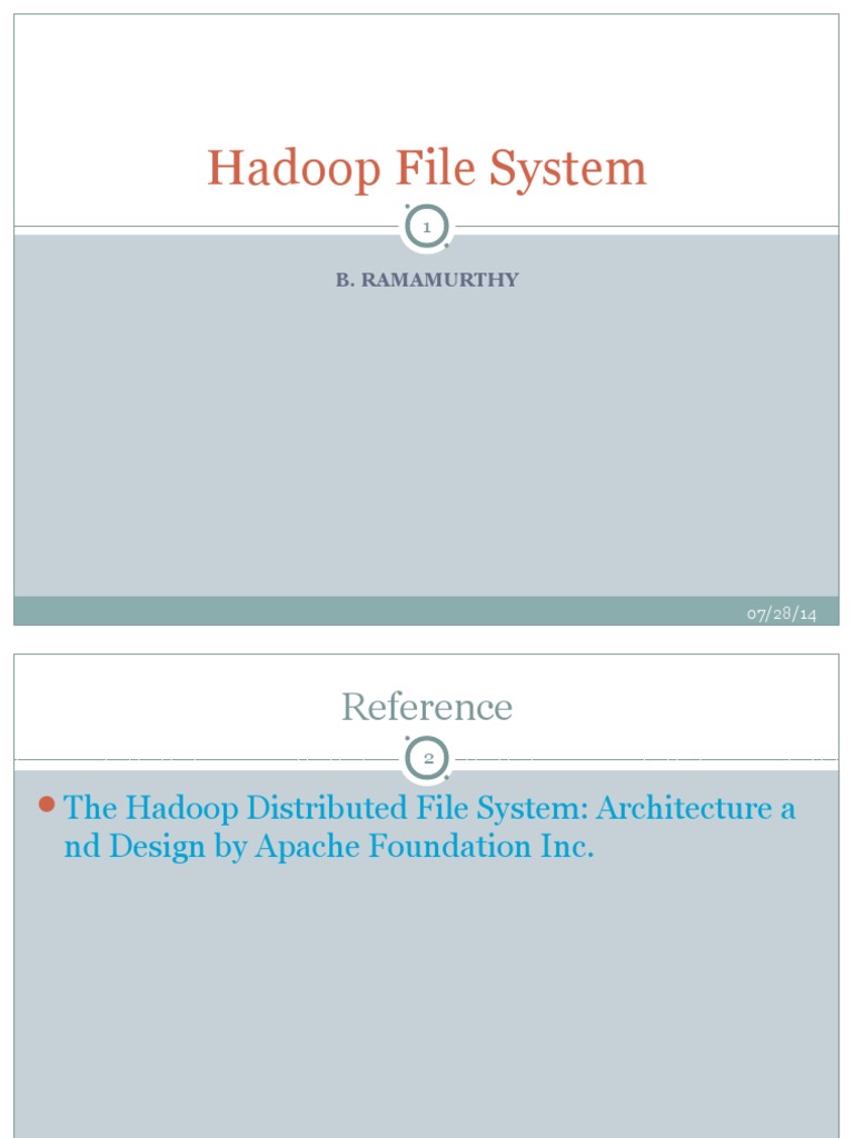 Hadoop File System: B. Ramamurthy | PDF | Apache Hadoop | File System