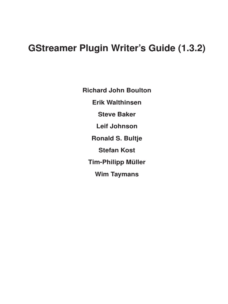 GStreamer Plugin Writing Guide | PDF | Computers