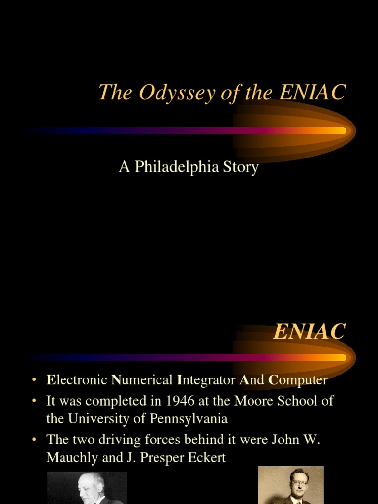 The Odyssey of The ENIAC: A Philadelphia Story | PDF | Office Equipment ...