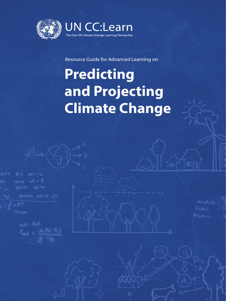 Resource Guide Predicting and Projecting Climate Change | PDF | General ...