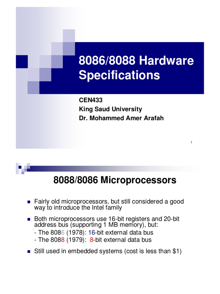 8086/8088 Hardware Specifications: CEN433 King Saud University Dr. Mohammed Amer Arafah | PDF ...