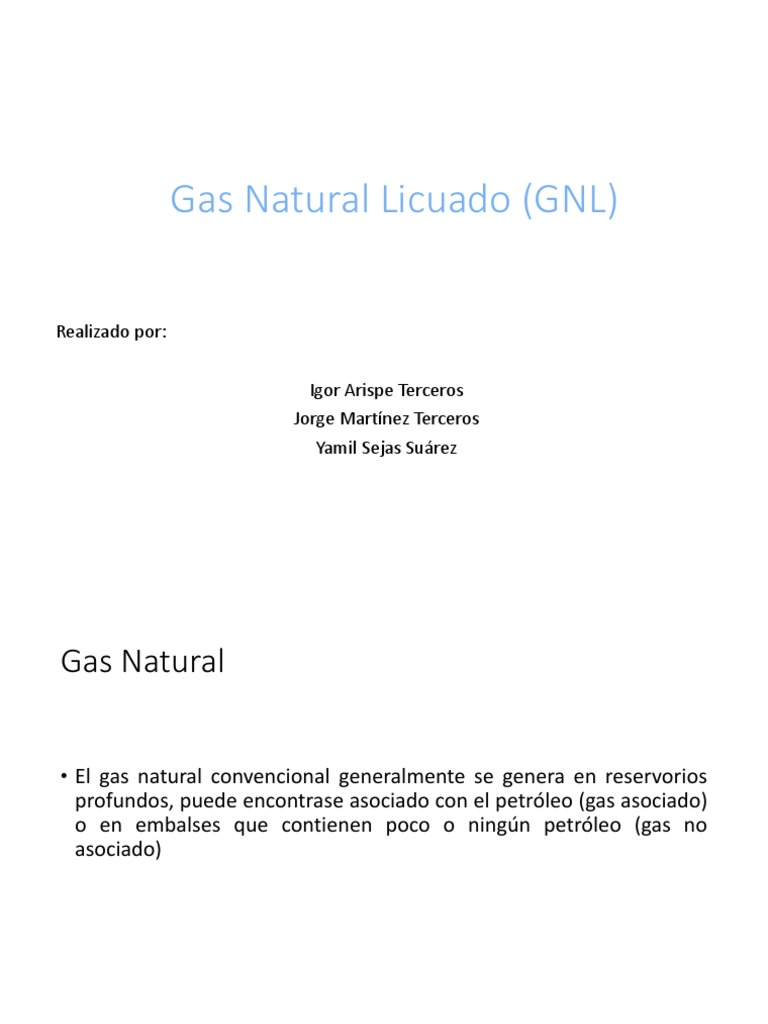 Introducción al Gas Natural Licuado (GNL) | PDF | Gas natural licuado ...