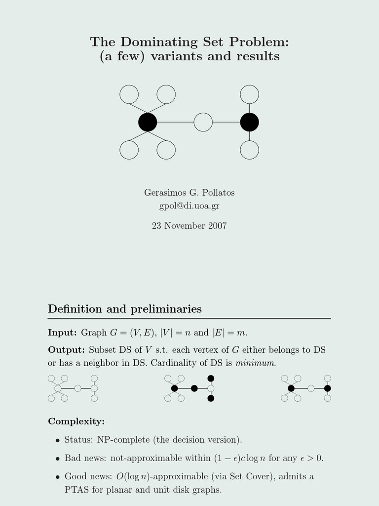 The Dominating Set Problem A Few Variants And Results Gerasimos G Pollatos Gpol Di Uoa Gr