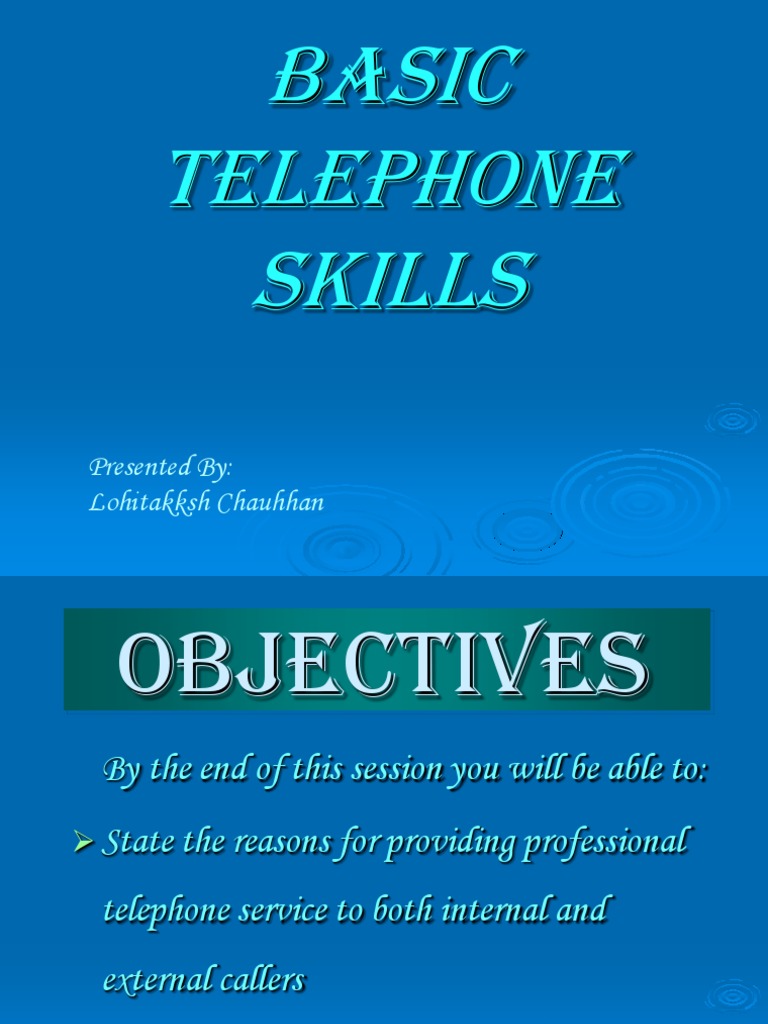 Basic Telephone Skills: Presented By: Lohitakksh Chauhhan | Download ...