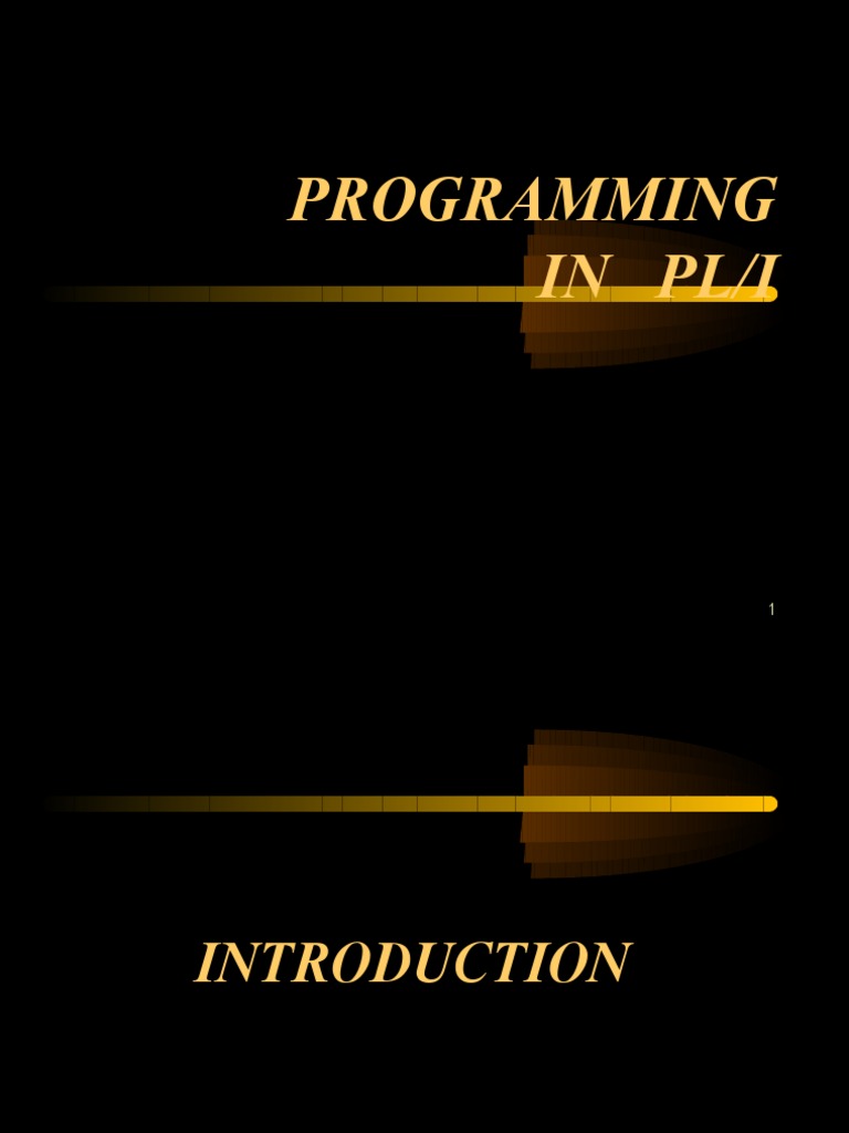 PL/I Programming Language Guide | PDF | Subroutine | Parameter ...
