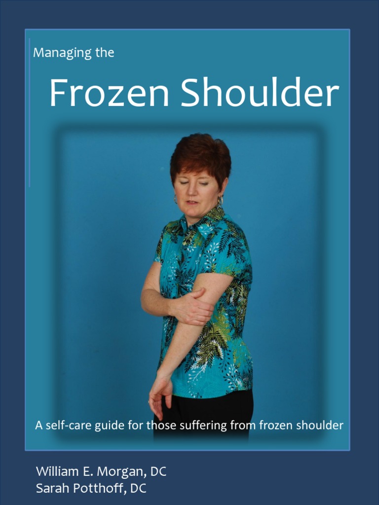 Frozen Shoulder Ebook | PDF | Anatomical Terms Of Motion | Elbow