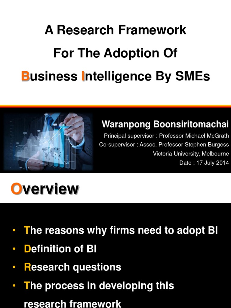 Waranpong Boonsiritomachai A Research Framework For The Adoption of Business Intelligence by ...