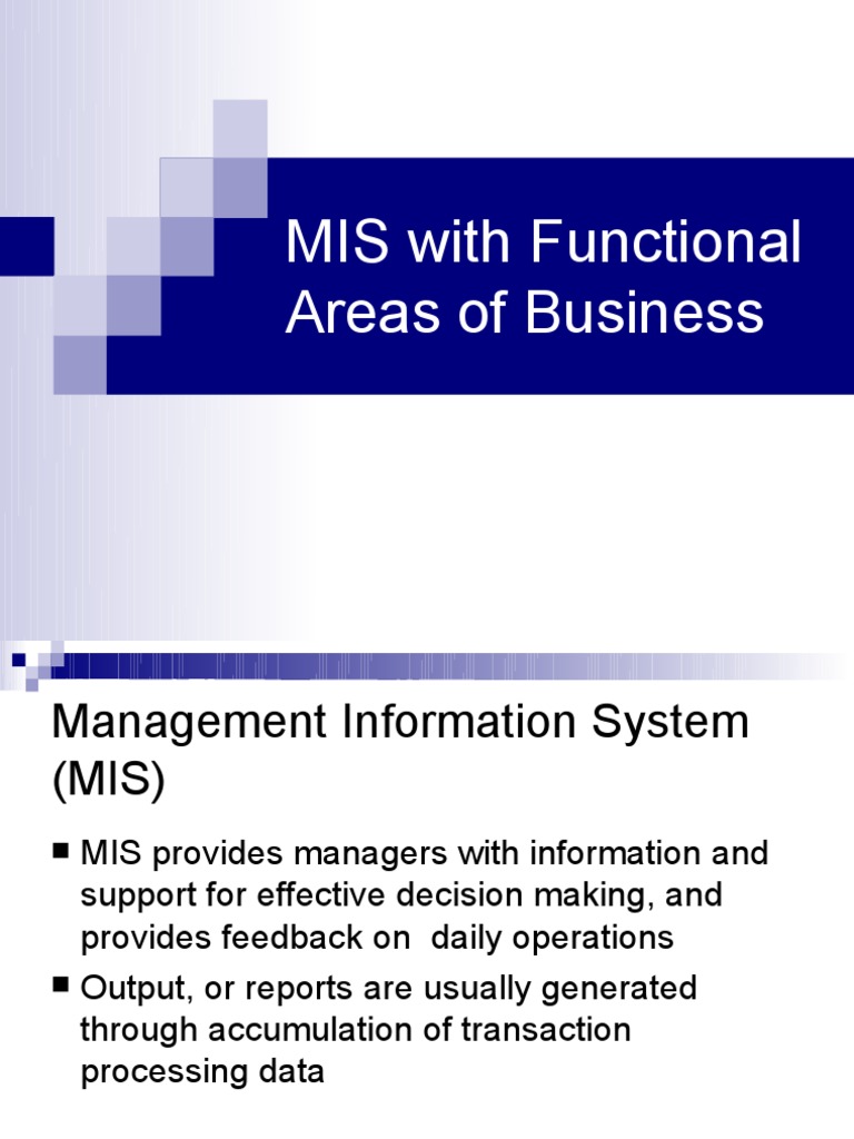 MIS and Functional Business Areas | PDF | Management Information System ...