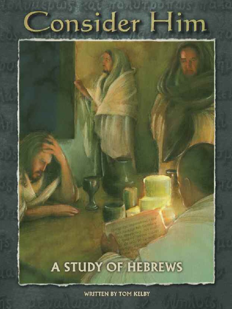 Hebrews Study | PDF | Epistle To The Hebrews | Paul The Apostle