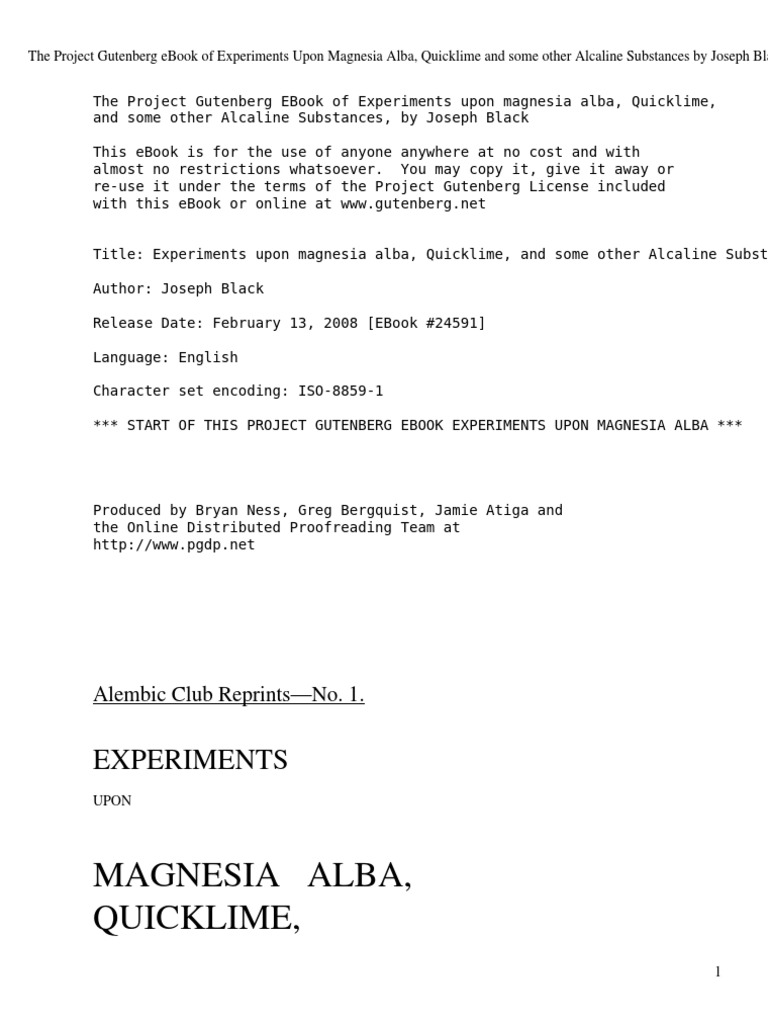 Experiments Upon Magnesia Alba, Quicklime, and Some Other Alcaline ...