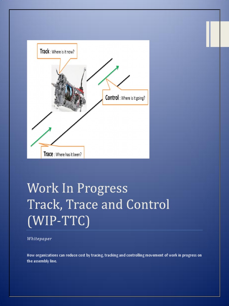 Work in Progress Track, Trac and Control | PDF
