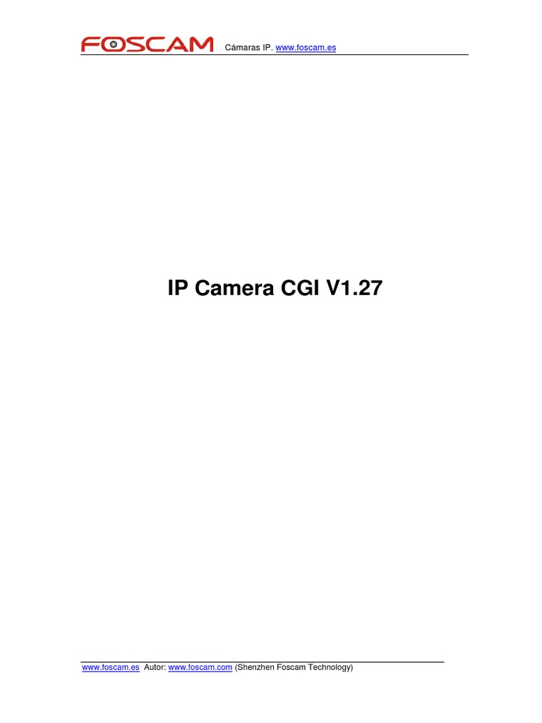 IP Camera CGI (Foscam SDK) | PDF | File Transfer Protocol | Ip Address